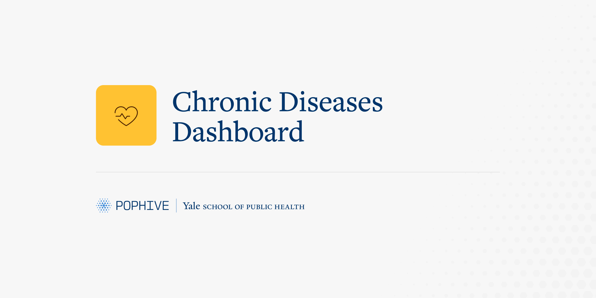 Chronic Diseases Dashboard • PopHIVE