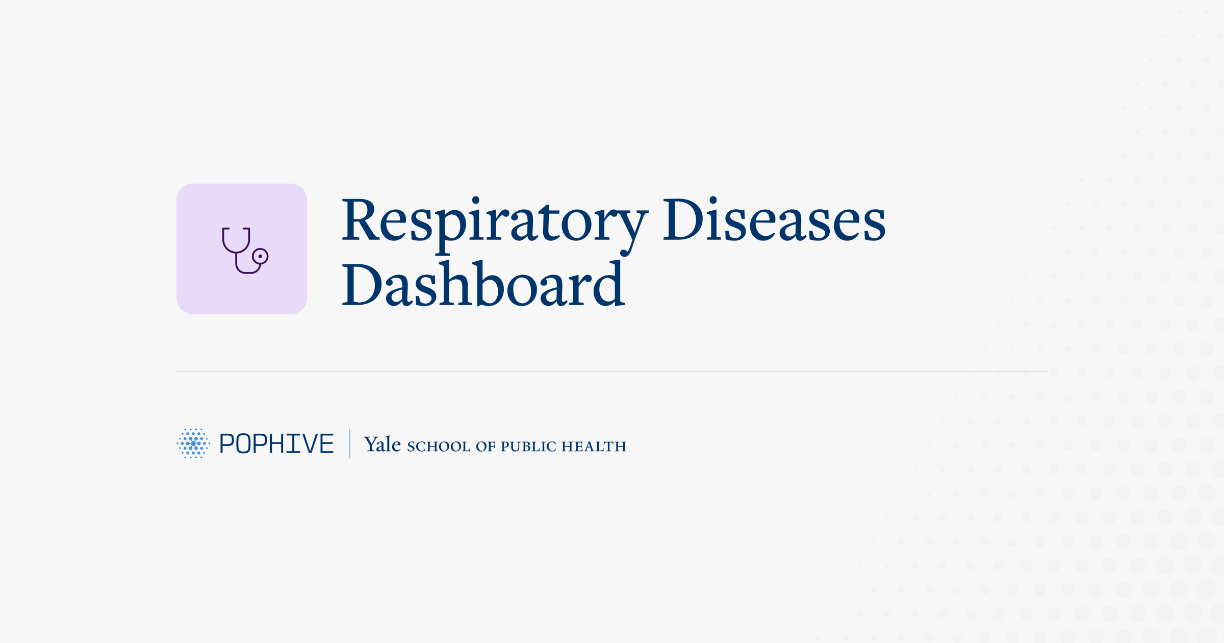 Respiratory Diseases Dashboard • PopHIVE